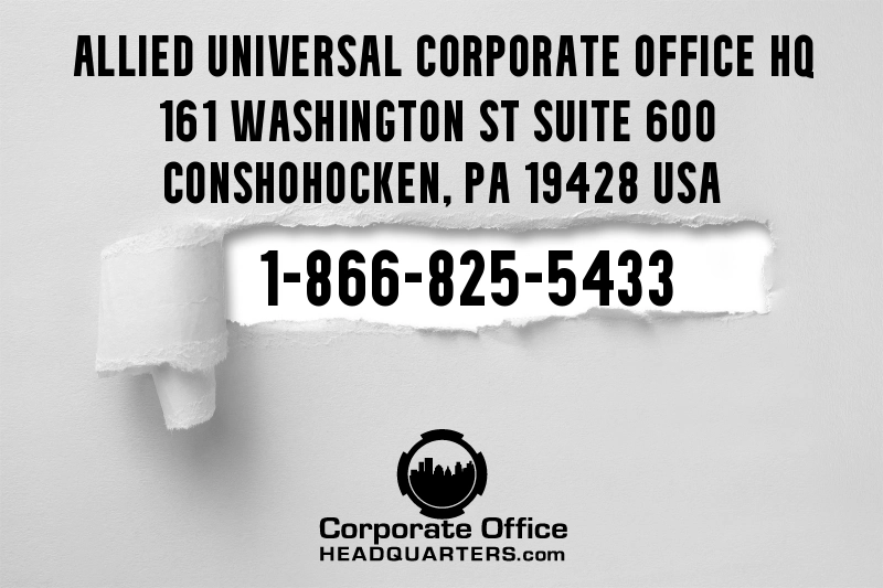 Reach Out To Allied Universal Corporate Office Review And Complaints reach-out-to-allied-universal-corporate-office-review-and-complaints